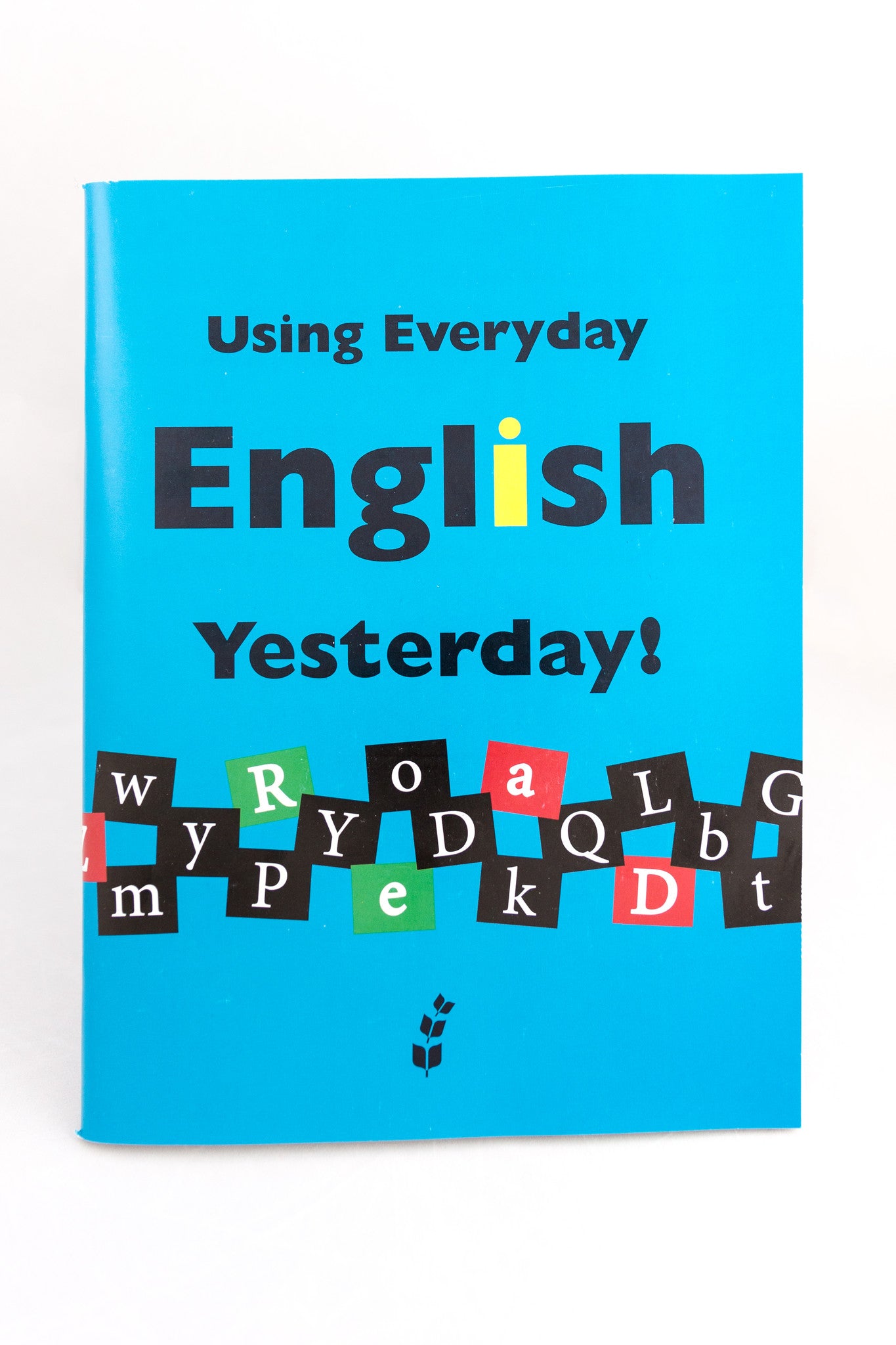 Using Everyday English Book 2: Yesterday! (Digital Download)